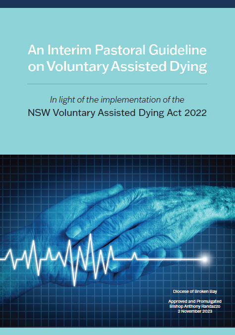 Voluntary Assisted Dying Now Legal in NSW - Catholic Diocese of Broken Bay