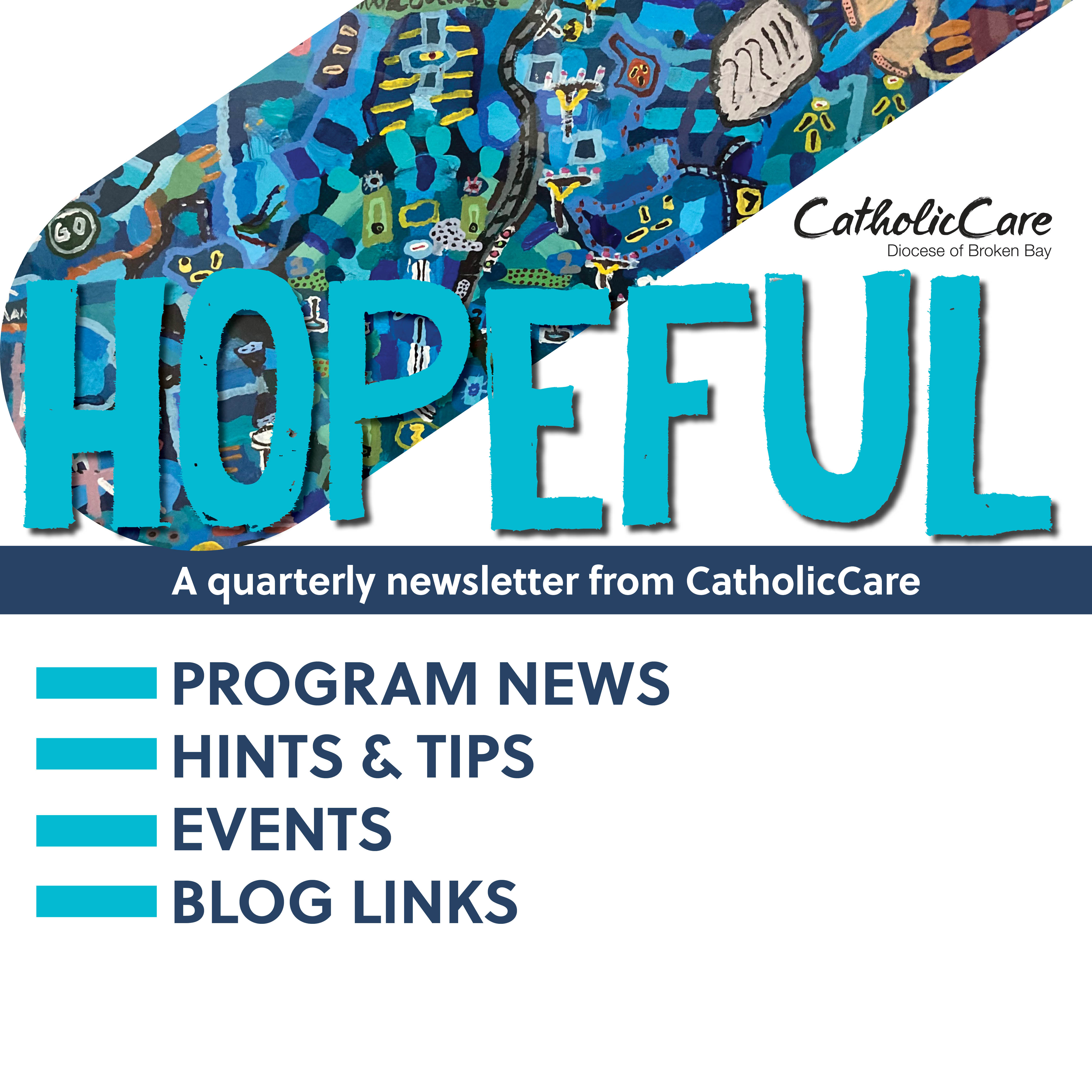 CatholicCare launch new eNewsletter Hopeful - Catholic Diocese of ...
